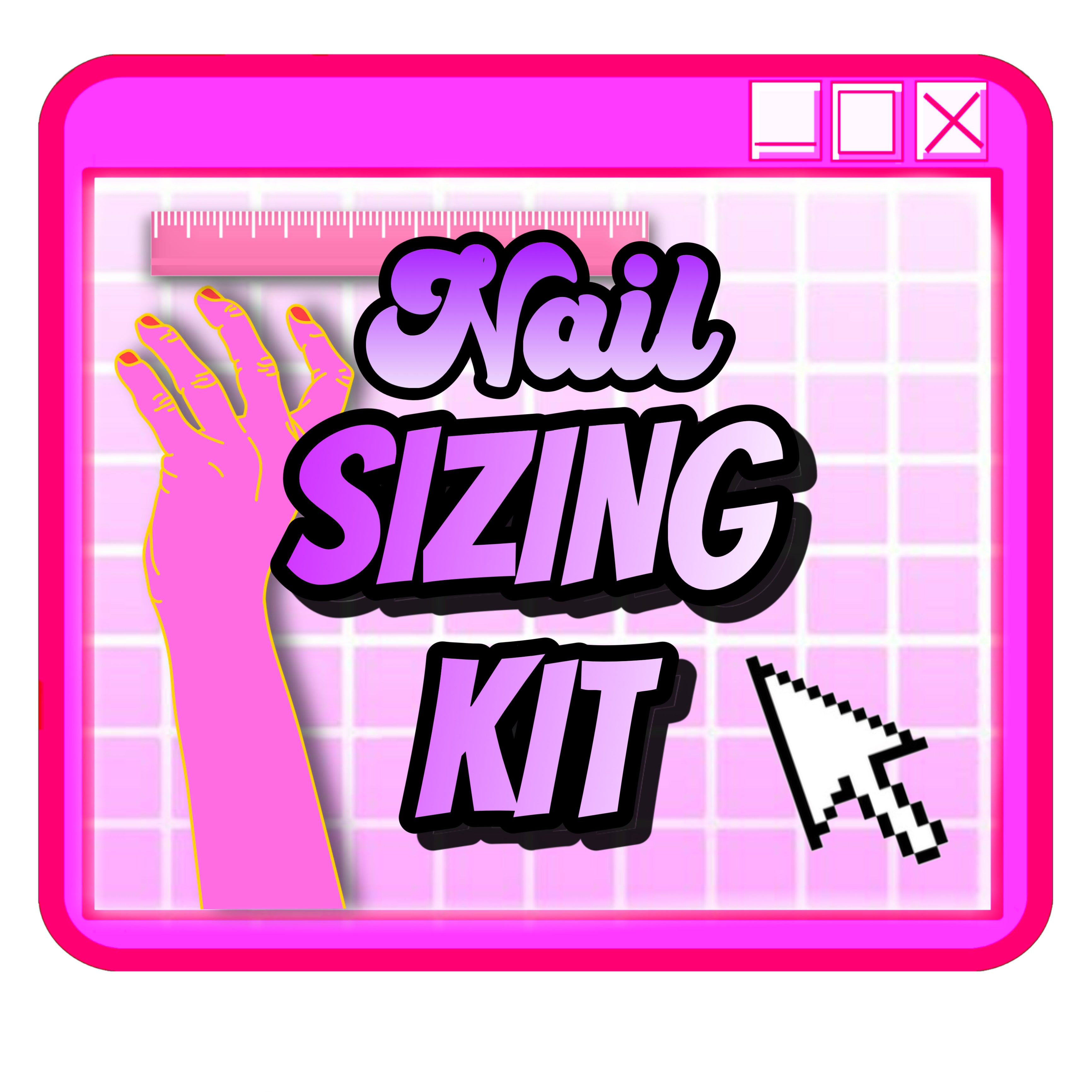 NAIL SIZING KIT – NAIL ADDICT NAILZ
